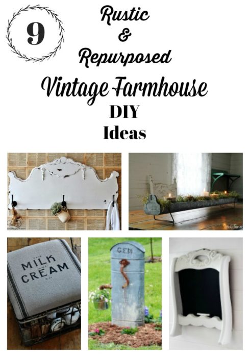 Vintage Farmhouse DIY Decor Ideas: Rustic & Repurposed - Knick of Time